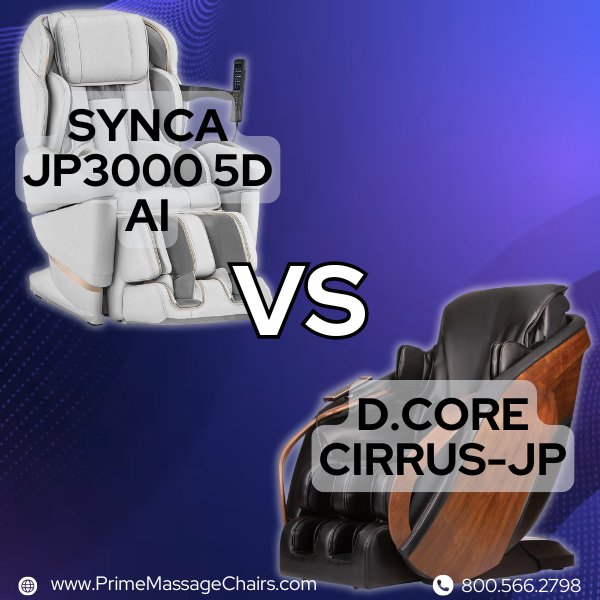 Synca JP3000 5D AI vs. D.Core Cirrus-JP — Prime Massage Chairs