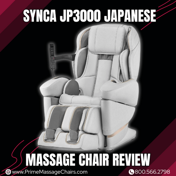 Synca JP3000 Japanese Massage Chair Review — Prime Massage Chairs